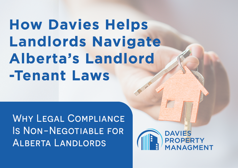 How Davies Helps Landlords Navigate Alberta’s Landlord-Tenant Laws ...